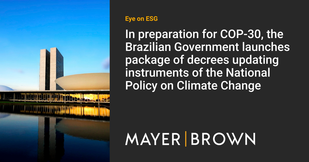 In preparation for COP-30, the Brazilian Government launches package of ...