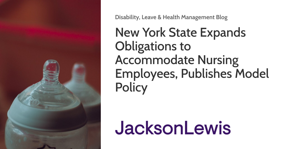 New York State Expands Obligations to Accommodate Nursing Employees ...