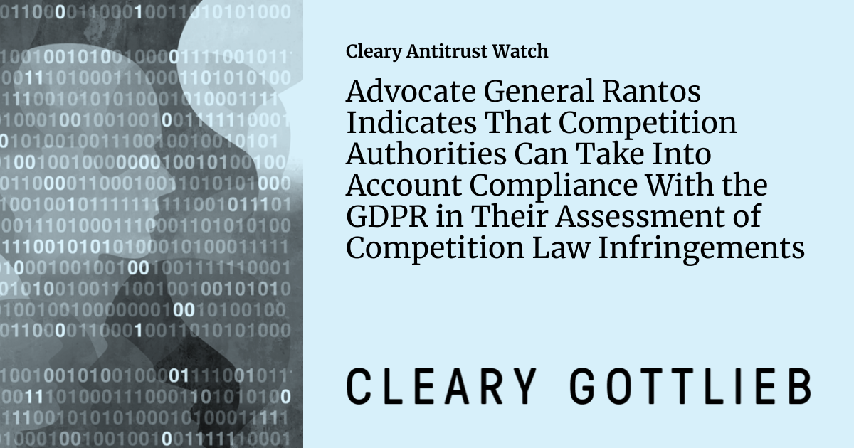 Advocate General Rantos Indicates That Competition Authorities Can Take ...