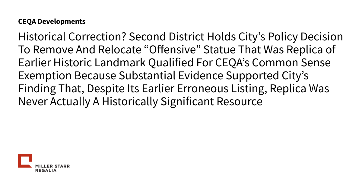 Historical Correction? Second District Holds City’s Policy Decision To ...