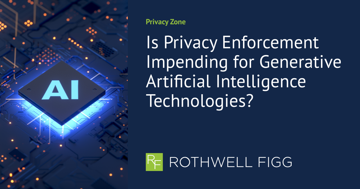 Is Privacy Enforcement Impending for Generative Artificial Intelligence ...