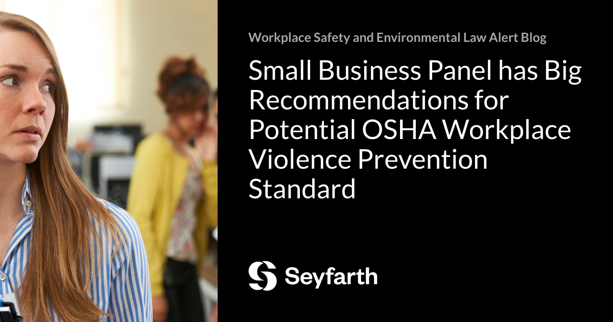 Small Business Panel has Big Recommendations for Potential OSHA ...