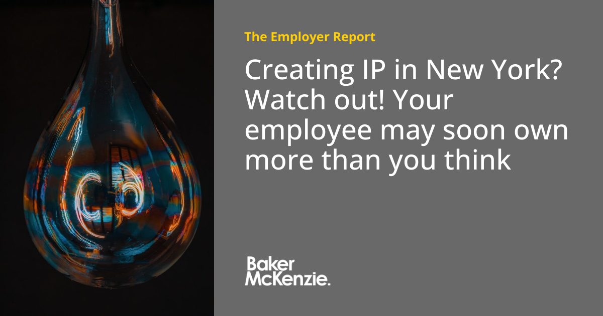 Creating IP in New York? Watch out! Your employee may soon own more ...