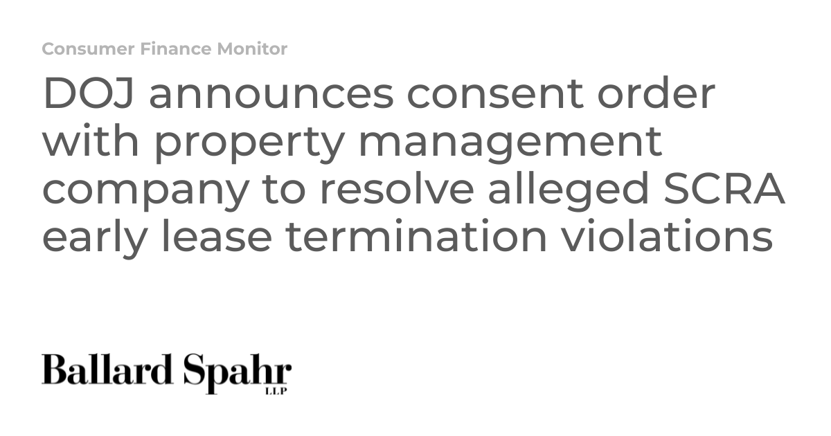 DOJ announces consent order with property management company to resolve ...