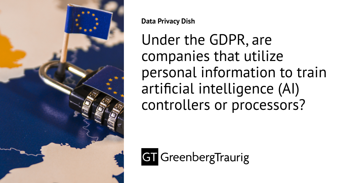 Under the GDPR, are companies that utilize personal information to ...