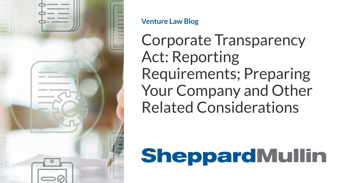 Corporate Transparency Act: Reporting Requirements; Preparing Your ...