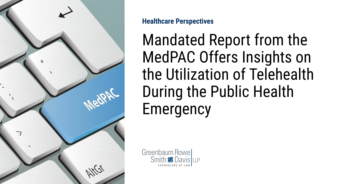 Mandated Report from the MedPAC Offers Insights on the Utilization of ...