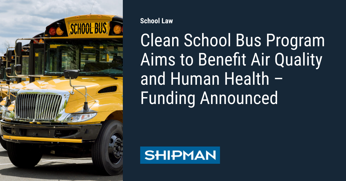 Clean School Bus Program Aims to Benefit Air Quality and Human Health ...