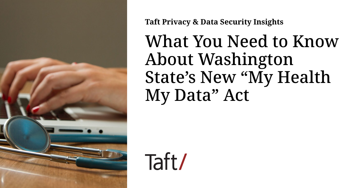 What You Need to Know About Washington State’s New “My Health My Data ...