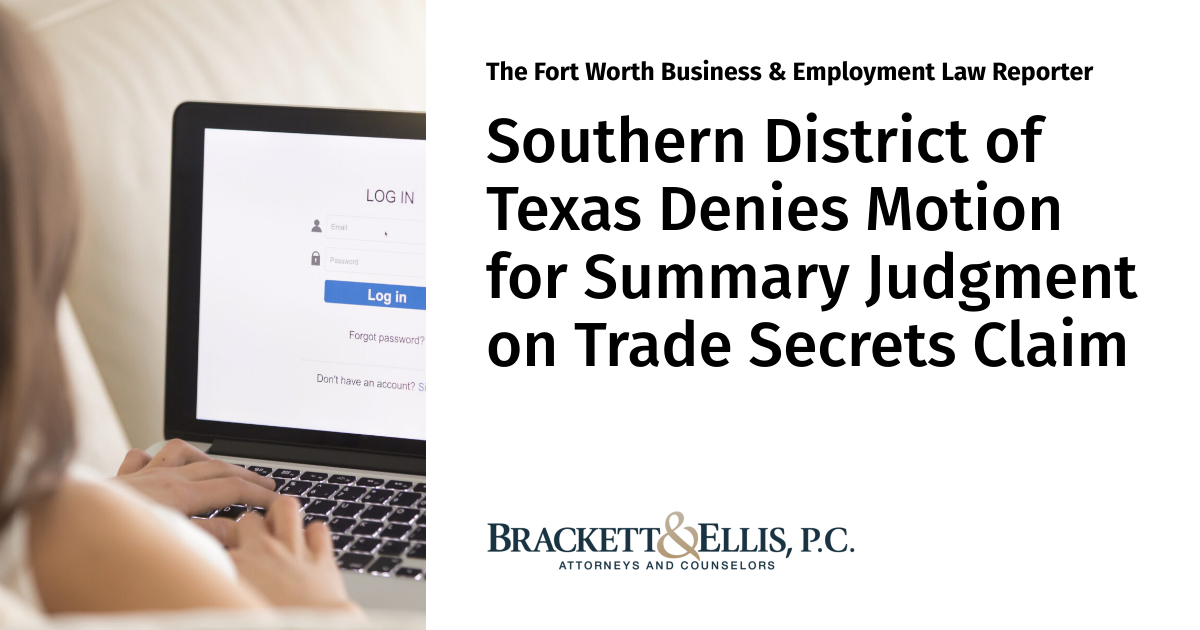 Southern District of Texas Denies Motion for Summary Judgment on Trade ...