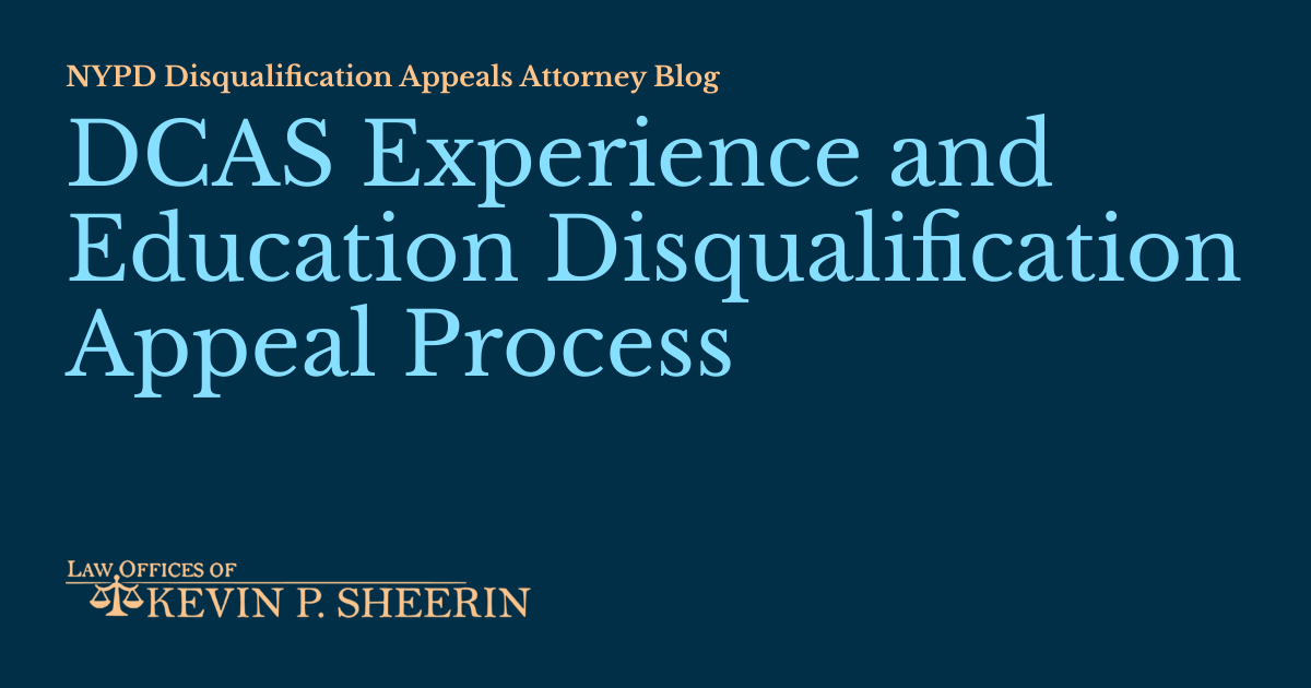 DCAS Experience and Education Disqualification Appeal Process