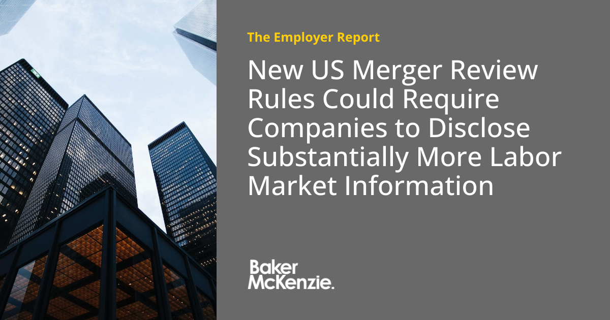 New US Merger Review Rules Could Require Companies to Disclose ...