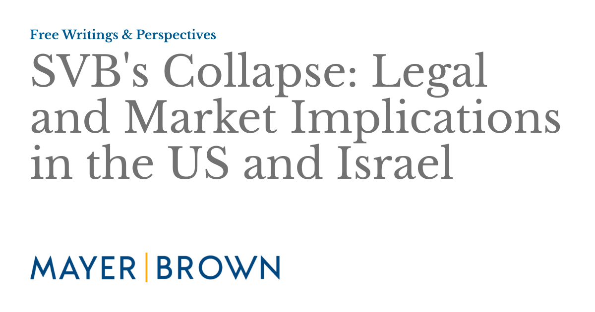 SVB's Collapse: Legal and Market Implications in the US and Israel ...