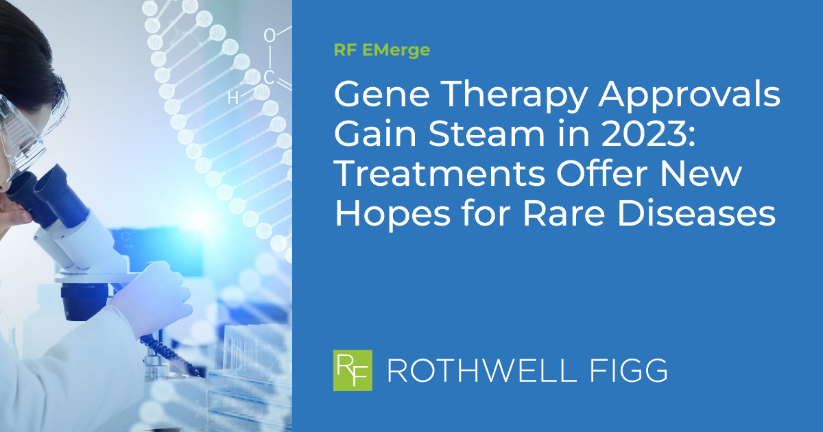 Gene Therapy Approvals Gain Steam in 2023: Treatments Offer New Hopes ...