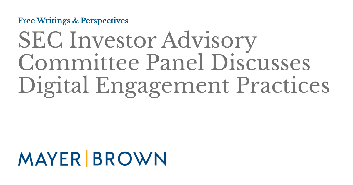 SEC Investor Advisory Committee Panel Discusses Digital Engagement ...