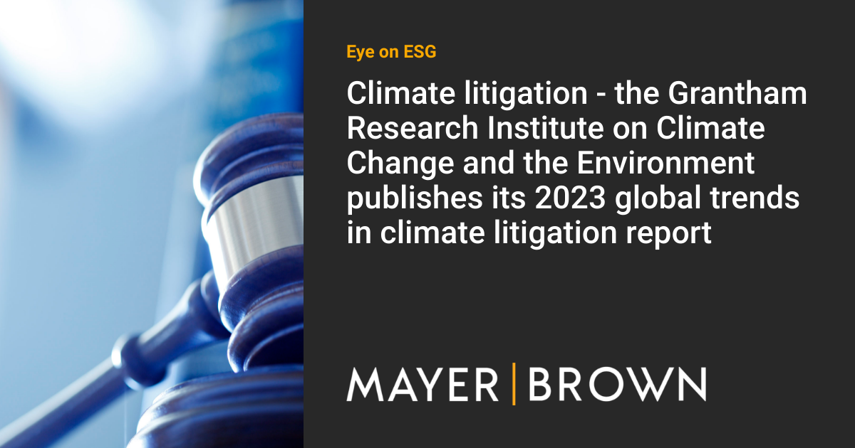 Climate litigation - the Grantham Research Institute on Climate Change ...