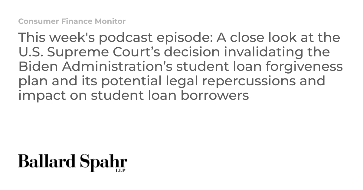 This week's podcast episode: A close look at the U.S. Supreme Court’s ...