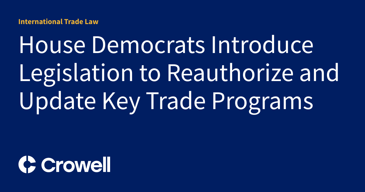 House Democrats Introduce Legislation to Reauthorize and Update Key ...
