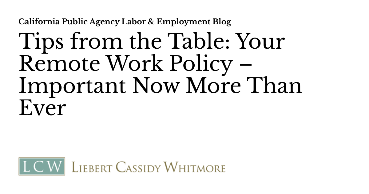 Tips from the Table: Your Remote Work Policy – Important Now More Than ...