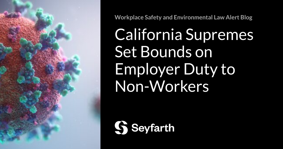 California Supremes Set Bounds on Employer Duty to Non-Workers ...