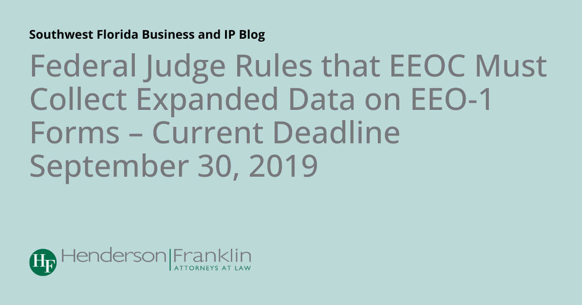 Federal Judge Rules that EEOC Must Collect Expanded Data on EEO-1 Forms ...