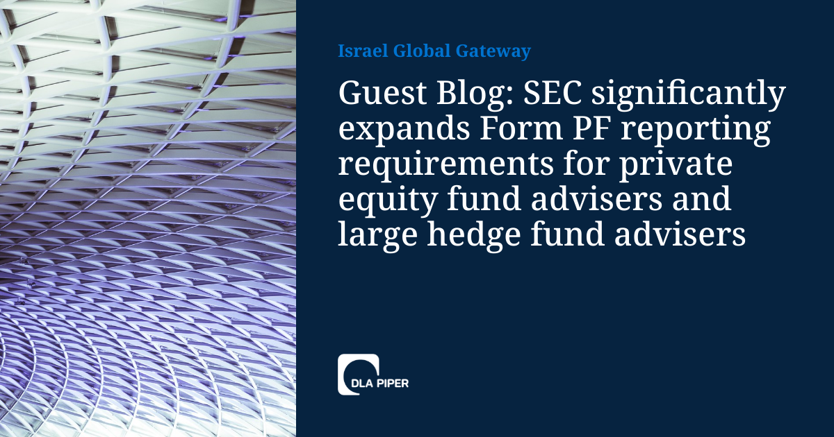 Guest Blog: SEC significantly expands Form PF reporting requirements for private equity fund ...