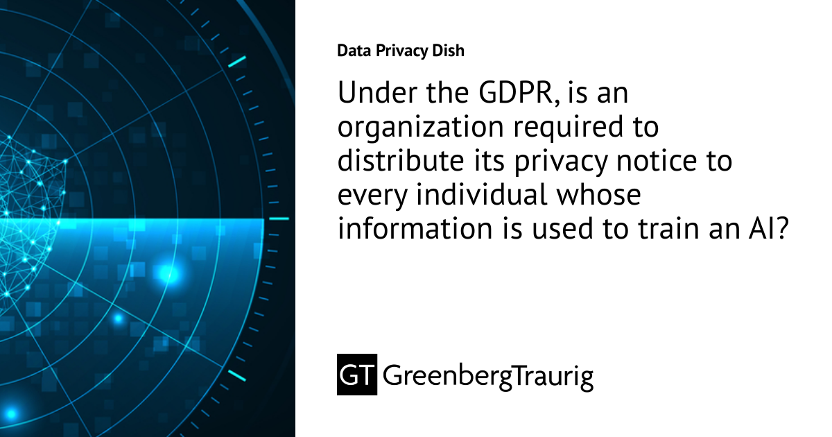 Under the GDPR, is an organization required to distribute its privacy ...