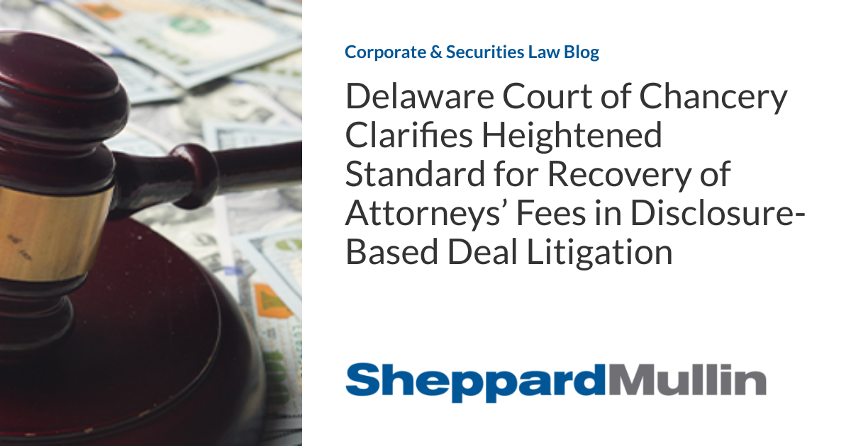 Delaware Court of Chancery Clarifies Heightened Standard for Recovery ...