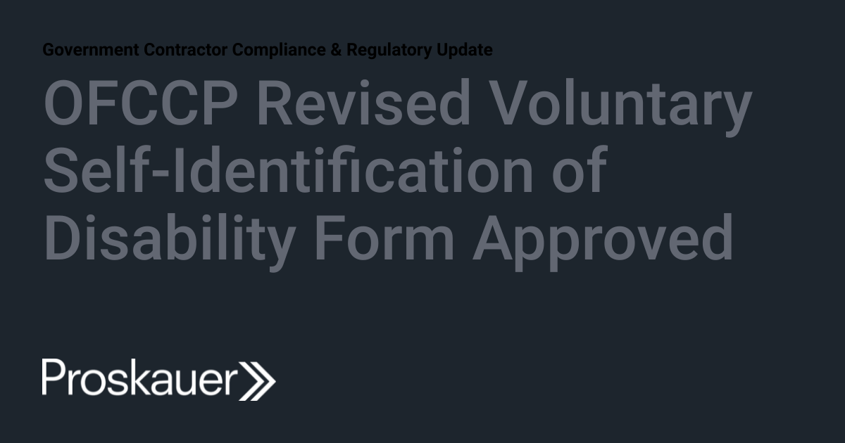 OFCCP Revised Voluntary Self-Identification of Disability Form Approved ... OFCCP Revised Voluntary Self-Identification of Disability Form Approved ...