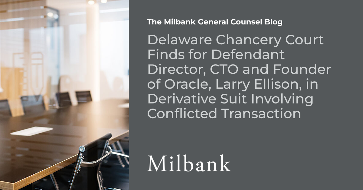 Delaware Chancery Court Finds for Defendant Director, CTO and Founder ...