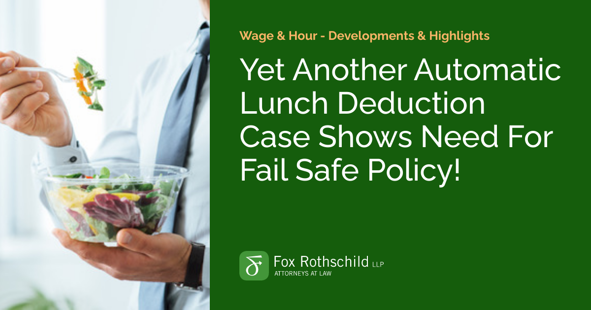 Yet Another Automatic Lunch Deduction Case Shows Need For Fail Safe ...