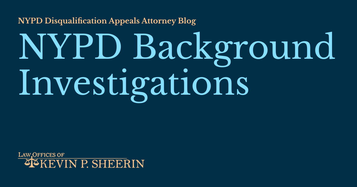 NYPD Background InvestigationsNYPD Background Investigations