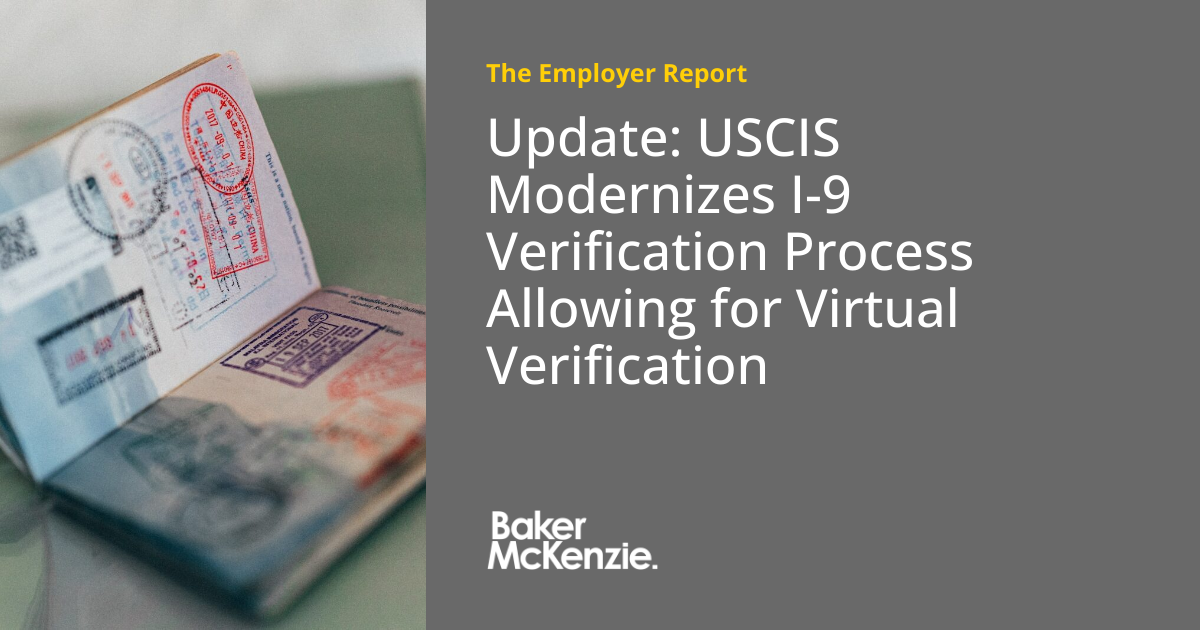 Update: USCIS Modernizes I-9 Verification Process Allowing for Virtual ...