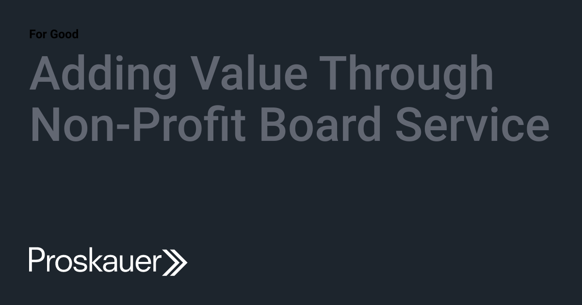Adding Value Through Non-Profit Board Service | For Good
