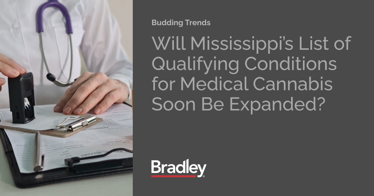 Will Mississippi’s List of Qualifying Conditions for Medical Cannabis ...