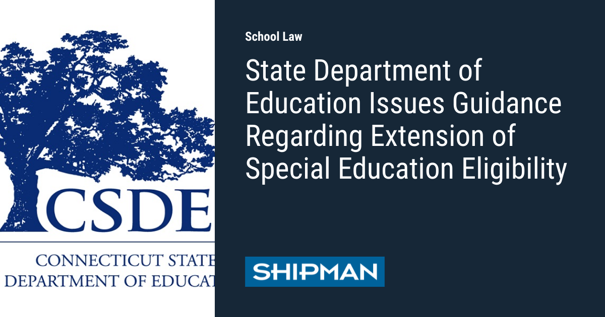 State Department of Education Issues Guidance Regarding Extension of ...