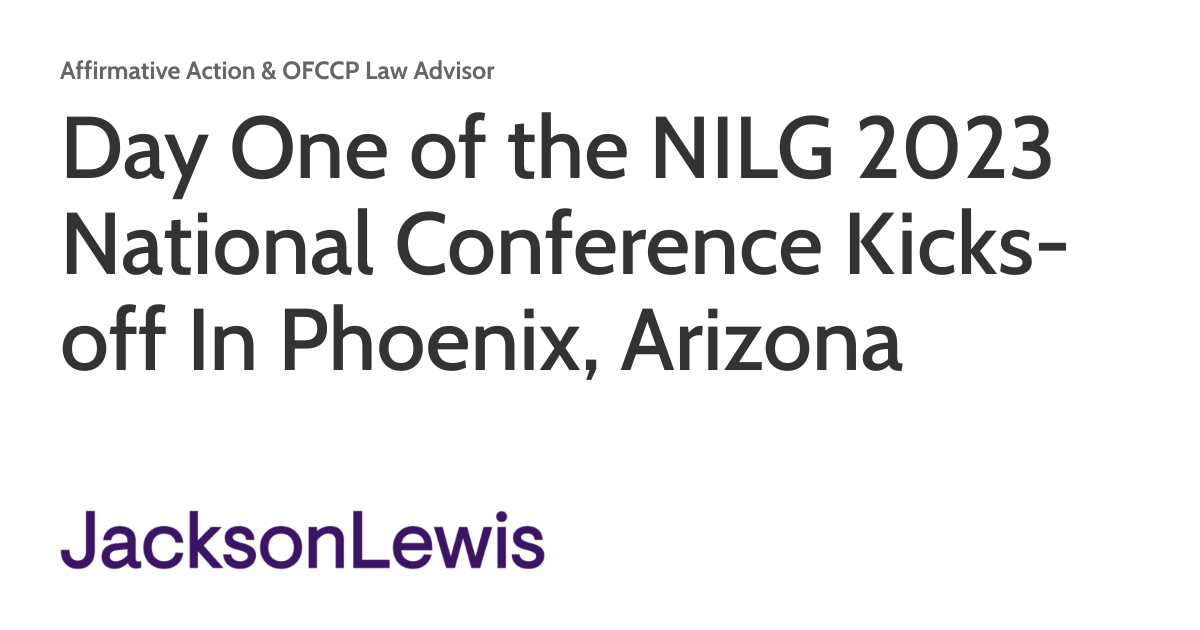 Day One of the NILG 2023 National Conference Kicks-off In Phoenix ...