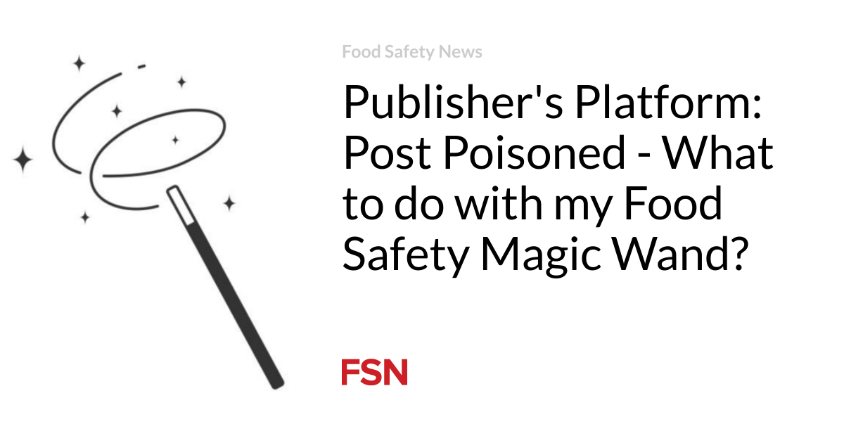 Publisher's Platform: Post Poisoned - What to do with my Food Safety ...