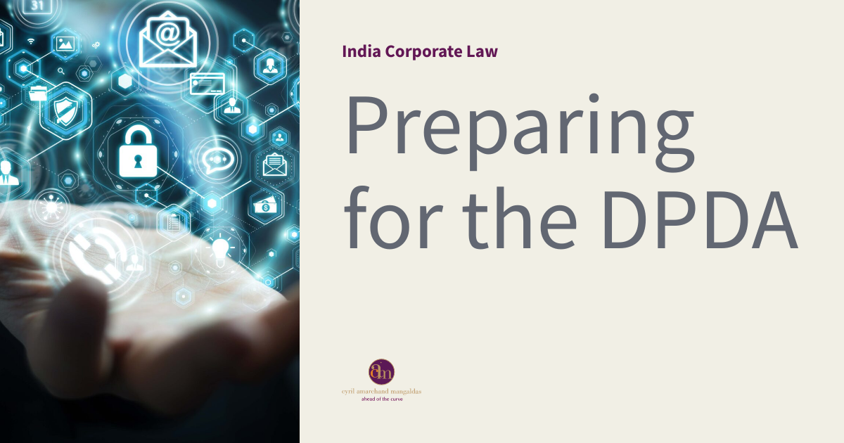 Preparing for the DPDA | India Corporate Law