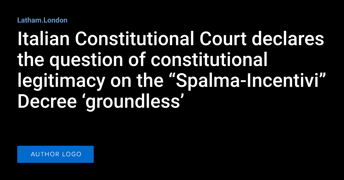 Italian Constitutional Court declares the question of constitutional ...