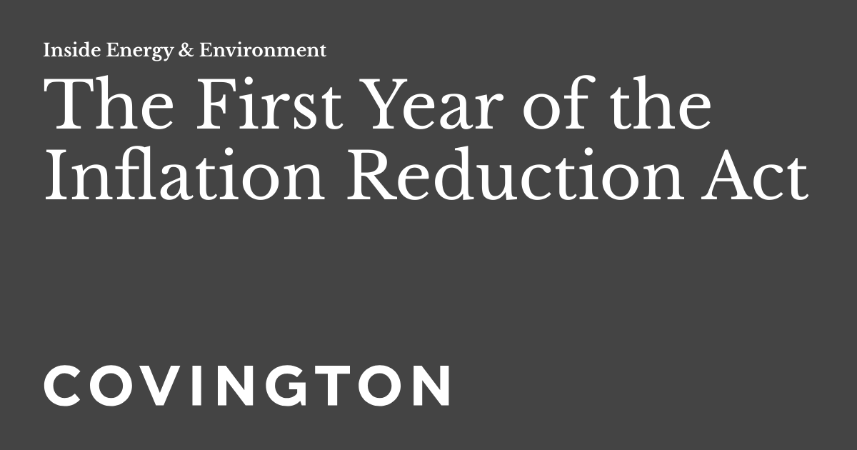 The First Year of the Inflation Reduction Act | Inside Energy & Environment