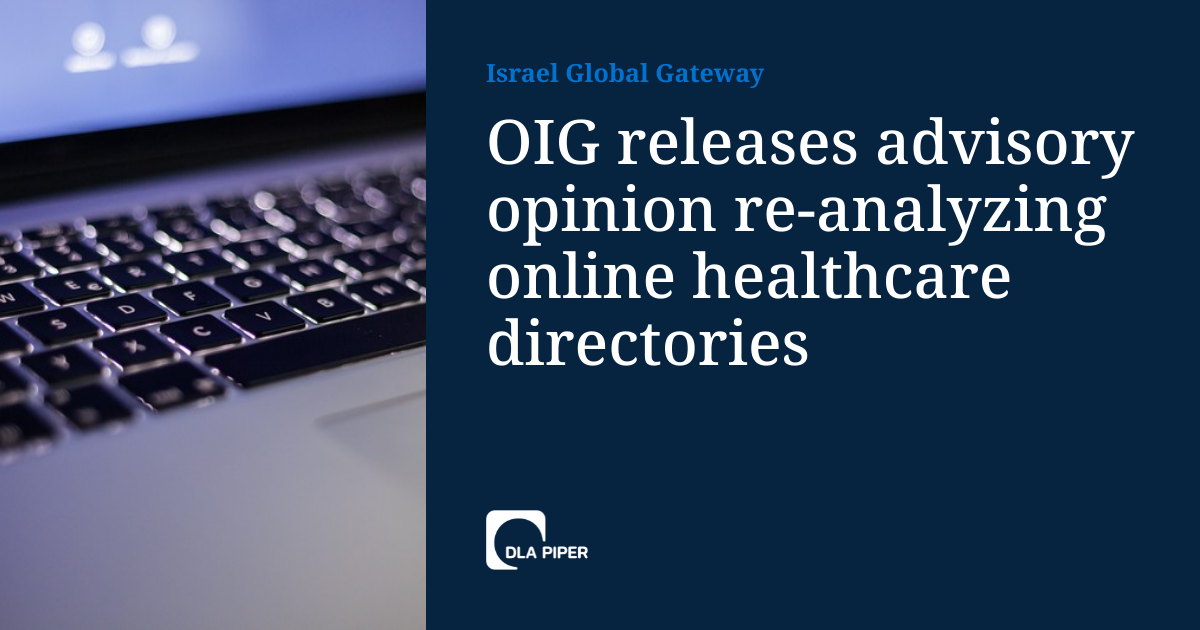 OIG releases advisory opinion re-analyzing online healthcare ...
