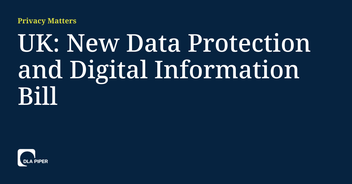 UK: New Data Protection and Digital Information Bill | Privacy Matters