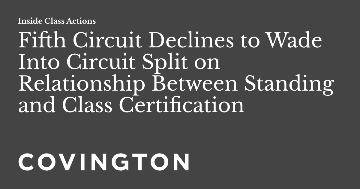 Fifth Circuit Declines to Wade Into Circuit Split on Relationship ...