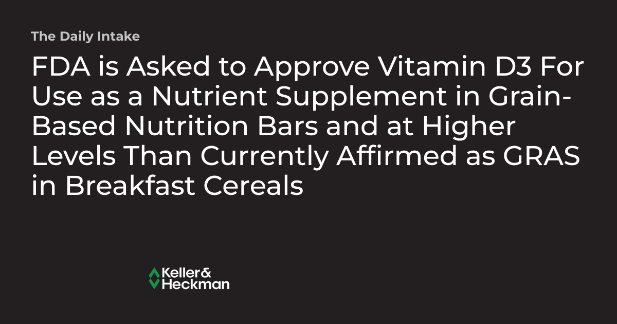 FDA is Asked to Approve Vitamin D3 For Use as a Nutrient Supplement in ...