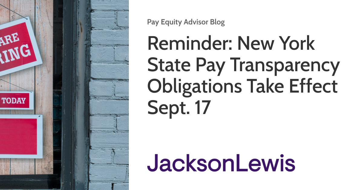 Reminder: New York State Pay Transparency Obligations Take Effect Sept ...