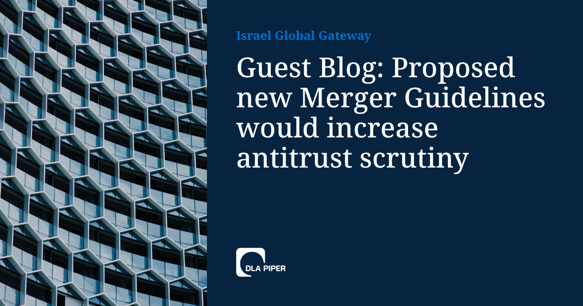 Guest Blog: Proposed new Merger Guidelines would increase antitrust ...