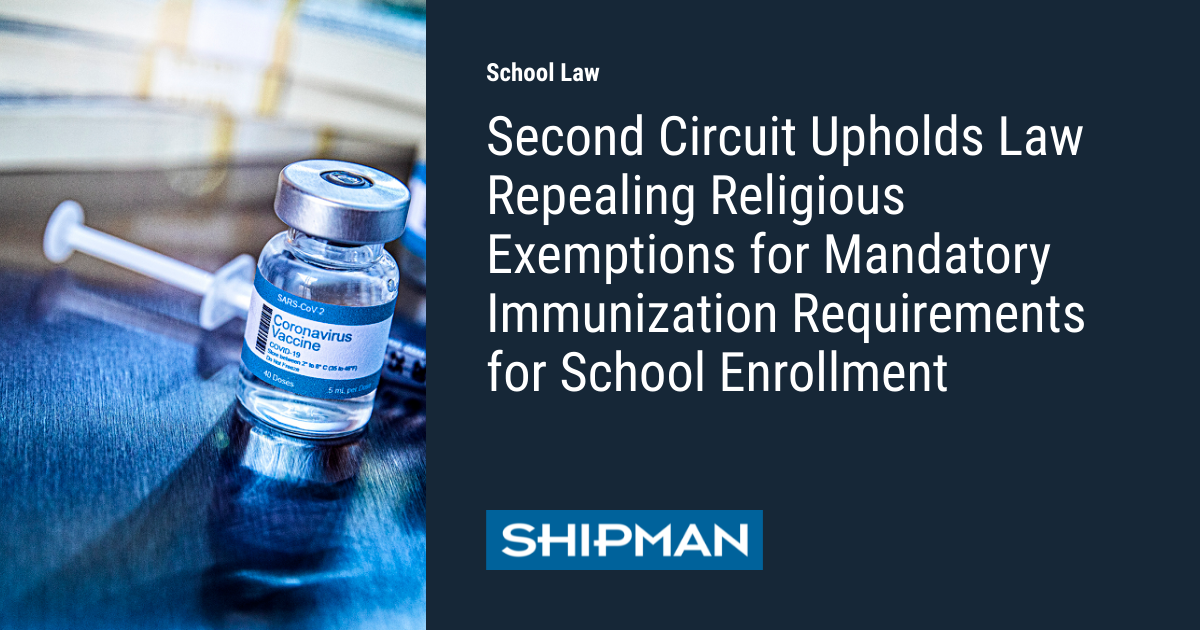 Second Circuit Upholds Law Repealing Religious Exemptions for Mandatory ...