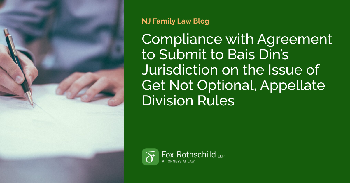 Compliance with Agreement to Submit to Bais Din’s Jurisdiction on the ...