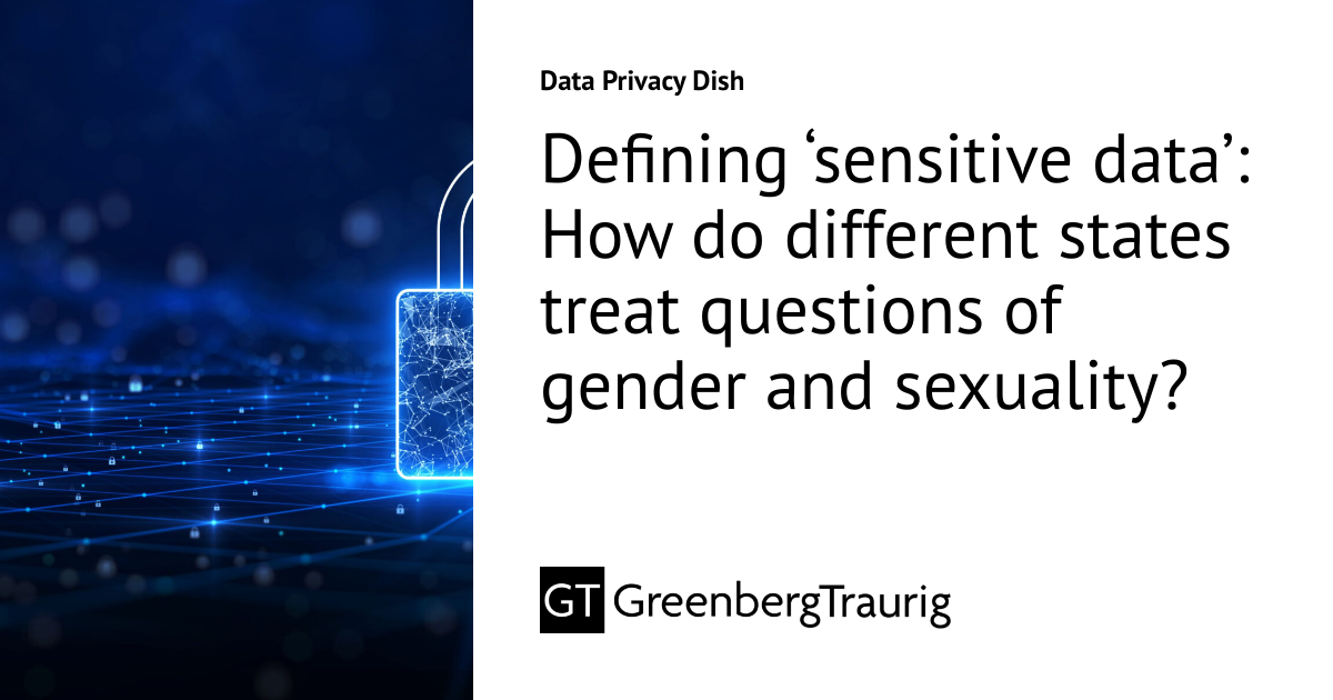 Defining ‘sensitive data’: How do different states treat questions of ...